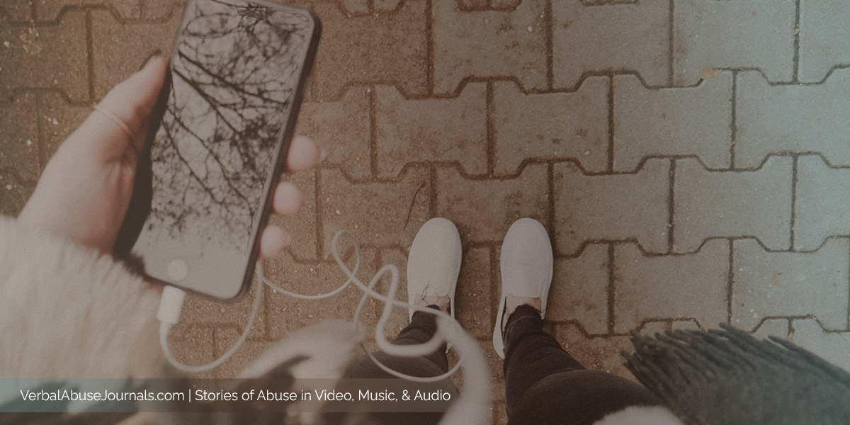 Stories of Abuse in Video, Music, & Audio | Verbal Abuse Journals
